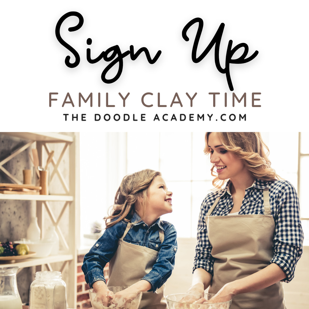 Family Clay Time 2023 | The Doodle Academy LLC